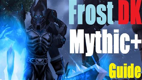 902 Frost Dk Mythic Guide Shadowlands Youtube