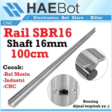 Jual Haebot Rail Sbr16 Sbr 16 100cm 1m Rel Linear Shaft As 16mm Cnc