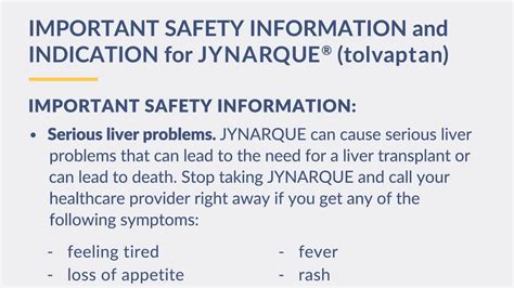 Important Safety Information And Indication For Jynarque® Tolvaptan