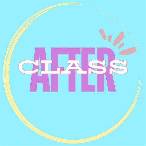 After Class Youtube