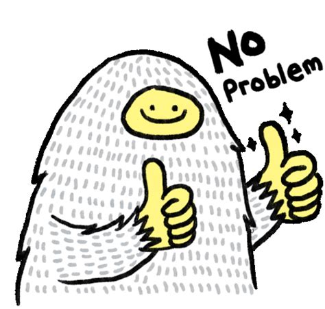 No Problem Thumbs Up Sasquatch Yeti 