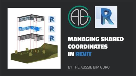 Managing Shared Coordinates In Revit Gavin Nicholls