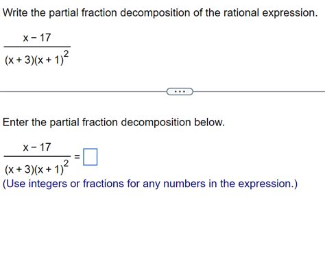 Solved Write The Partial Fraction Decomposition Of The Rational