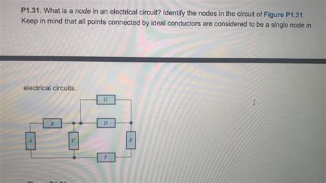 Solved P1 31 What Is A Node In An Electrical Circuit