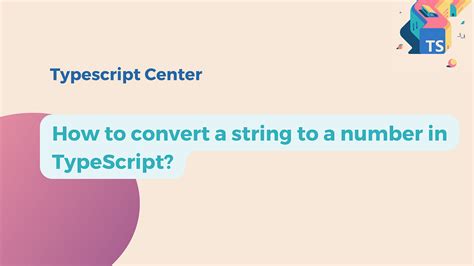 How To Convert A String To A Number In Typescript By Dávid Sipos