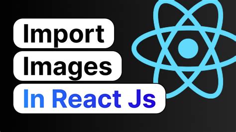 Ways To Import Images In React Js Project Youtube