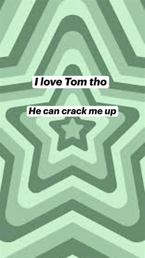 I Love Tom Tho