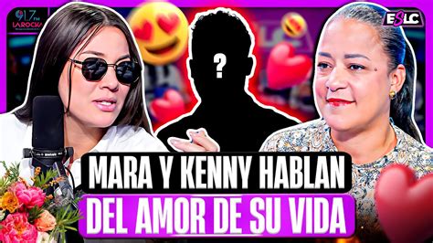 Mara Tavarez Y Kenny Valdez Se Desahogan Y Haban Del Amor De Su Vida Youtube