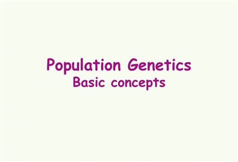 Population Genetic Ppt Ppt