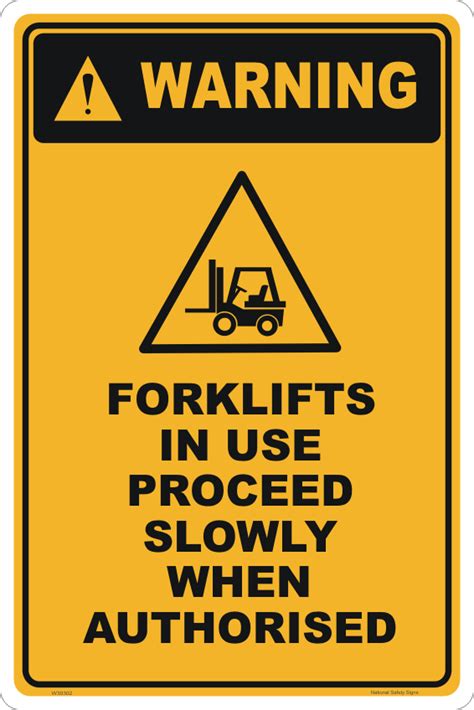Forklifts In Use Proceed When Authorised