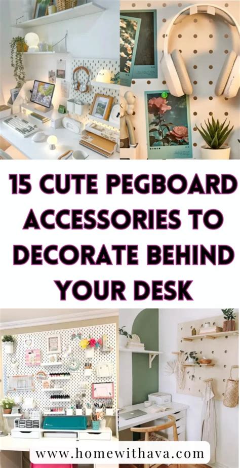 15 Cute Pegboard Accessories To Decorate Behind Your Desk Home With Ava