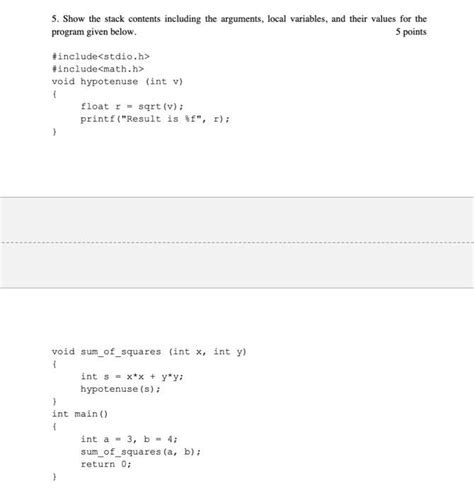Solved 5 Show The Stack Contents Including The Arguments Chegg Com