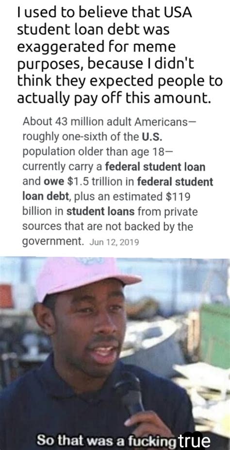 It Was True Not Hyperbole Meme By Stoplookingatmytoes Memedroid