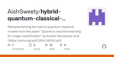 Github Aishsweetyhybrid Quantum Classical Models For Image