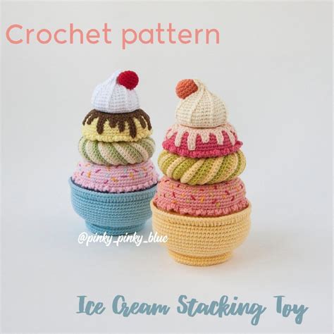 Ice Cream Stacking Toy Crochet Pattern Etsy