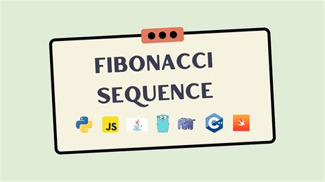How To Calculate The Fibonacci Sequence In 10 Different Programming
