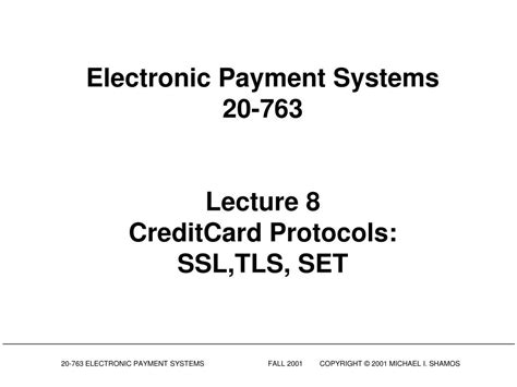 Ppt Electronic Payment Systems 20 763 Lecture 8 Creditcard Protocols
