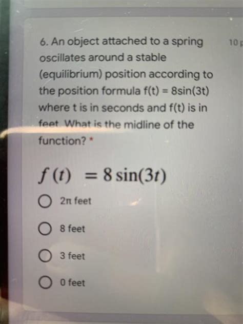 solved 10 6 an object attached to a spring oscillates