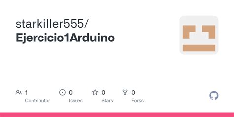 Github Starkiller Ejercicio Arduino
