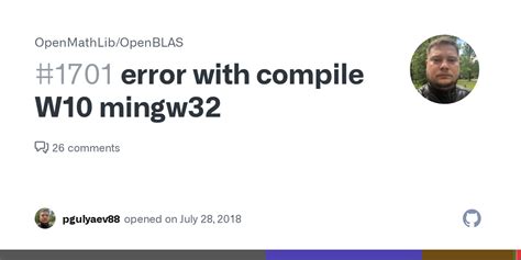 Error With Compile W Mingw Issue Openmathlib Openblas Github