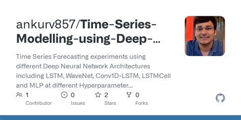 Github Ankurv857time Series Modelling Using Deep Neural Network