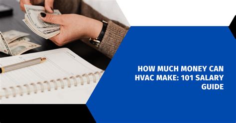 How Much Money Can Hvac Make 101 Salary Guide
