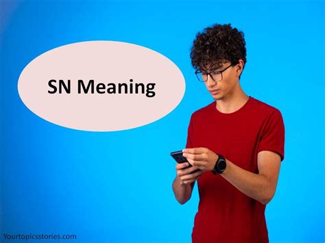 Sn Meaning
