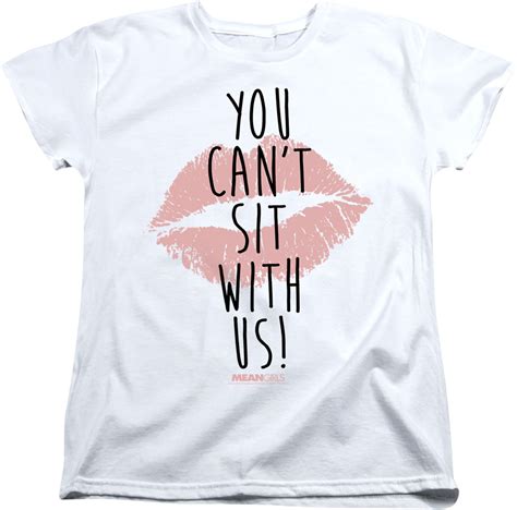 Womens Mean Girls You Cant Sit With Us Shirt