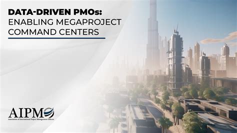 data driven pmos enabling megaproject command centers