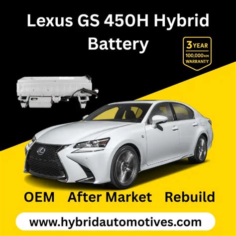 Lexus Gs450h Hybrid Battery Replacement 2006 2020