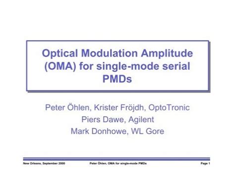 Optical Modulation Amplitude Oma For Single Mode Serial Pmds
