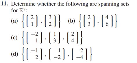 Solved 1 Determine Whether The Following Are Spanning Sets Chegg Com