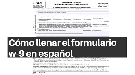 Cómo Llenar El Formulario W 9 En Español