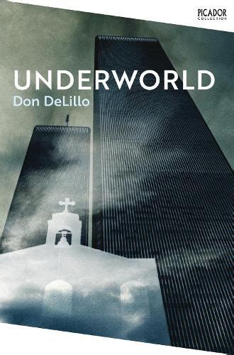 Underworld Don Delillo 9781529092097 — Readings Books