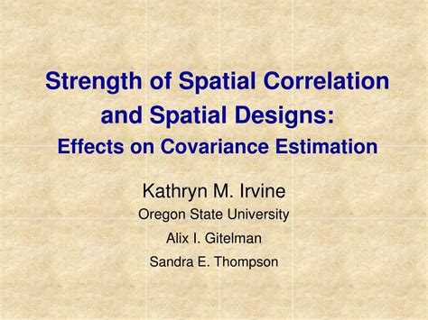 Ppt Strength Of Spatial Correlation And Spatial Designs Effects On