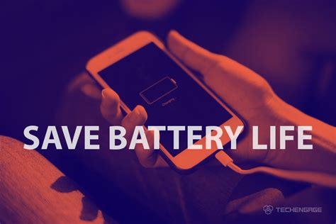 Complete Guide To Improve And Save Battery Life Techengage