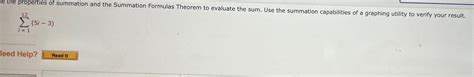 The Properties Of Summation And The Summation