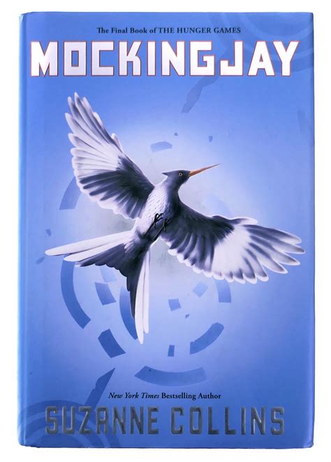 Mockingjay By Collins Suzanne Very Good Hardcover 2010 First Edition Signed By Author S