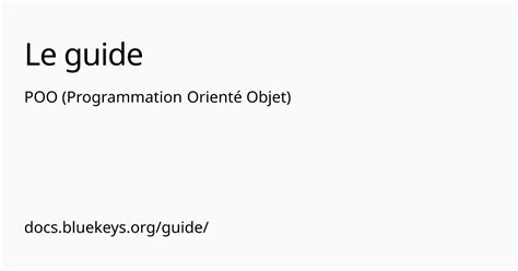 Poo Programmation Orienté Objet Le Guide