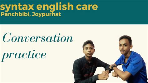 Conversation Practice Session Of Class Seven Spokenenglishpanchbibi