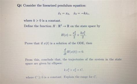 Solved Q4 Consider The Linearized Pendulum Equation 1 12