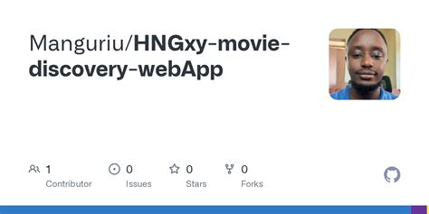 Github Manguriuhngxy Movie Discovery Webapp