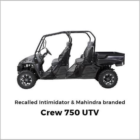 Cpsc Intimidator Announce Recalls Intimidator And Mahindra Utility Vehicles Utvs Due To Crash
