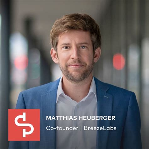 Matthias Heuberger Is The Founder And Ceo Of Breezelabs A Startup
