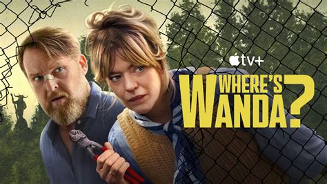 Apples Acclaimed Dark Comedy Wheres Wanda Lands Season Two Renewal Apple Tv Press Ca