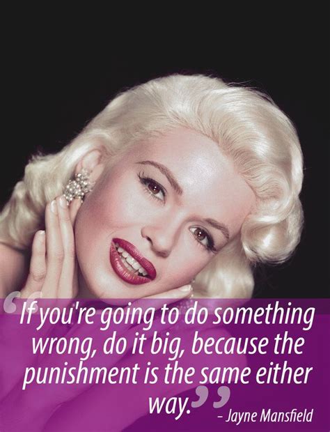 Jayne Mansfield Hollywood Quotes Jayne Mansfield Inspirational Quotes