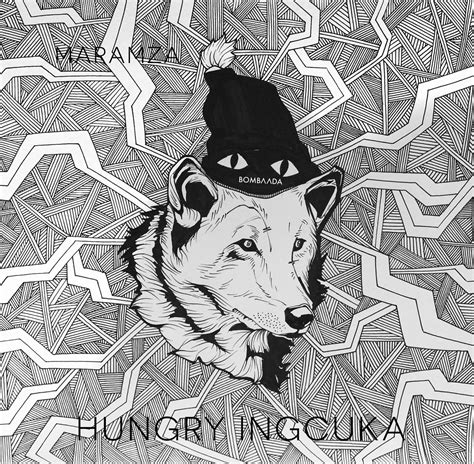 Hungry Ingcuka Maramza Bombaada
