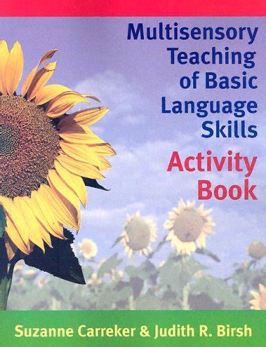 Multisensory Teaching Of Basic Language Skills Activity Book Birsh