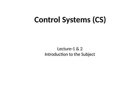 Automatic Control Basic Definitions Classification Of Control Systems