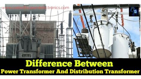 Difference Between Power Transformer And Distribution Transformer